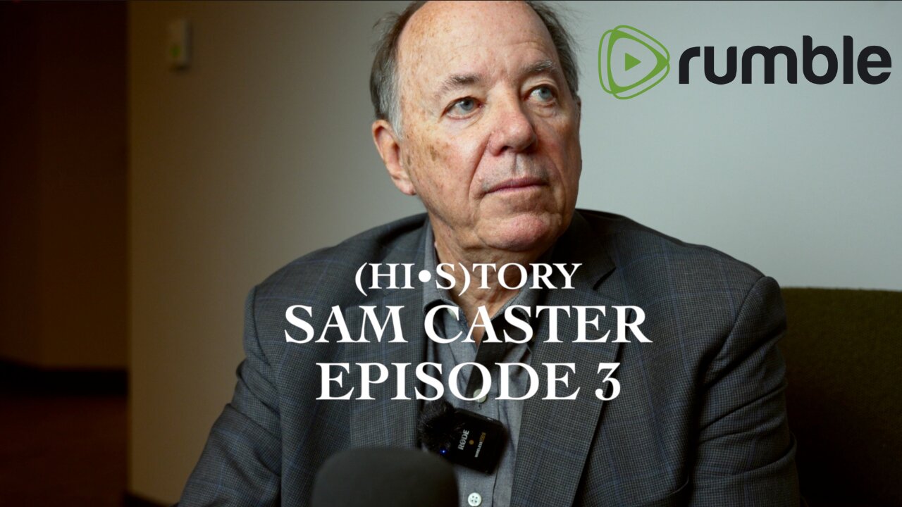 HISTORY - EPISODE 3 - SAM CASTER | Sam Caster Interview: The Story Of ...