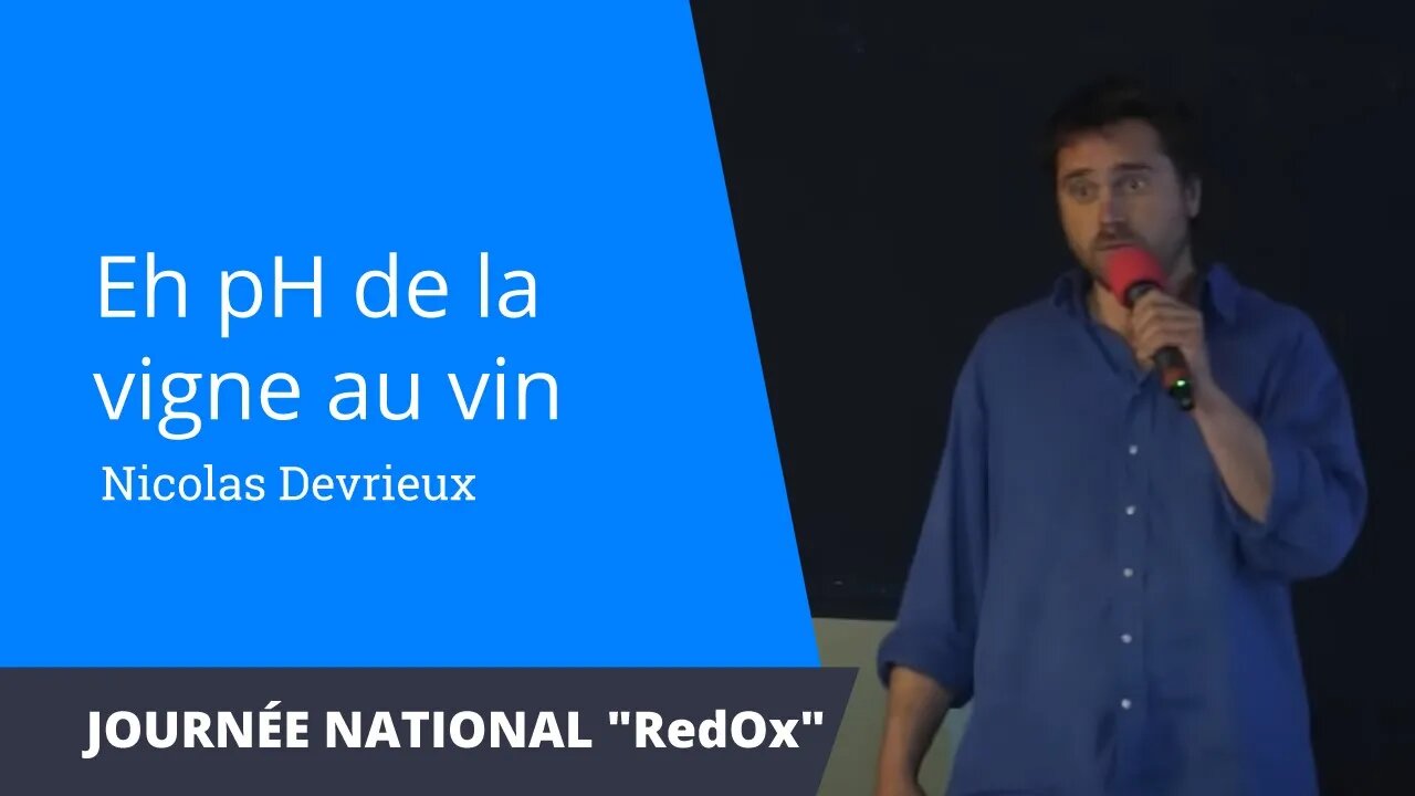 Eh pH de la vigne au vin, Nicolas Devrieux