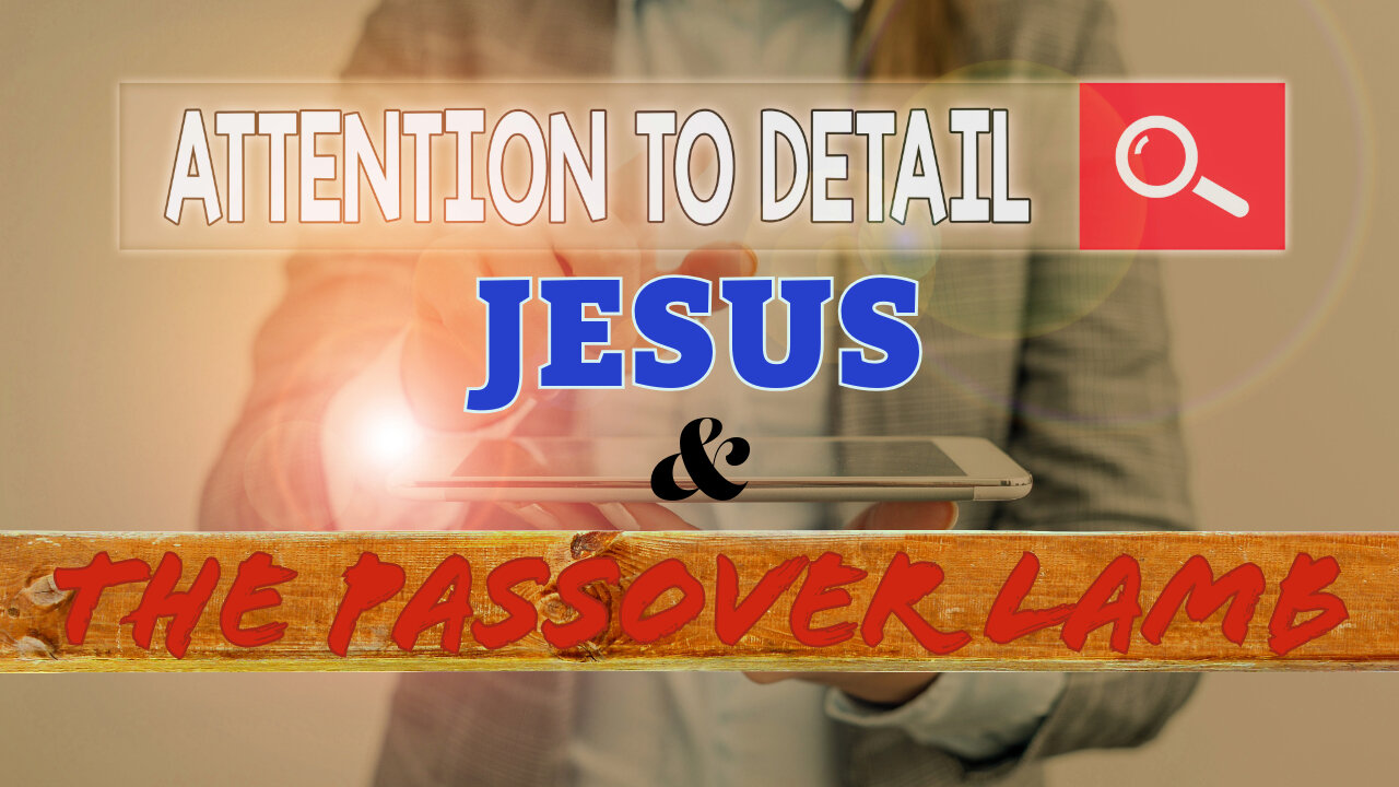 Jesus And The Passover Lamb Detailed Comparison
