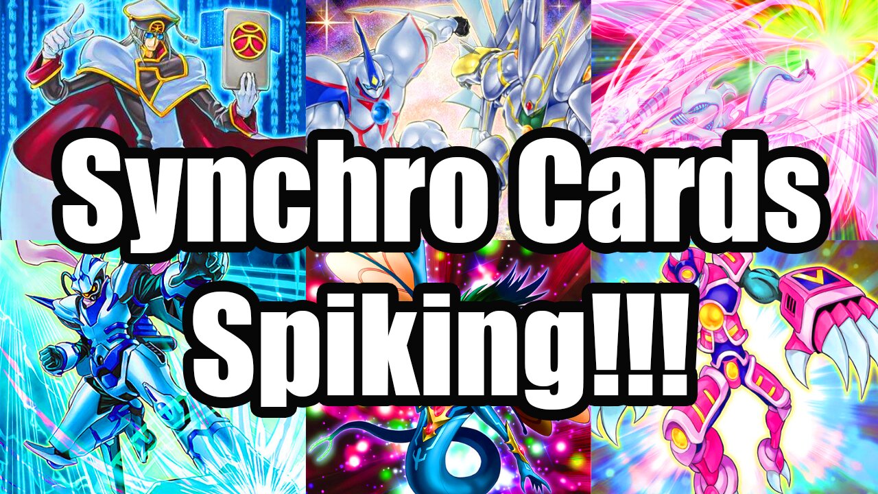 Yu-Gi-Oh! Market Watch These Synchro Cards Are Spiking Up In Value!!!