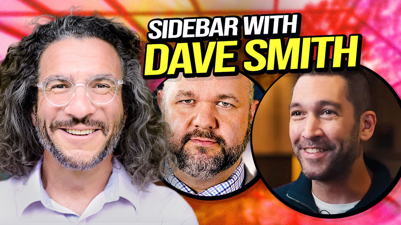 Sidebar with Dave Smith - from Comedy to Politics, and Everything in ...