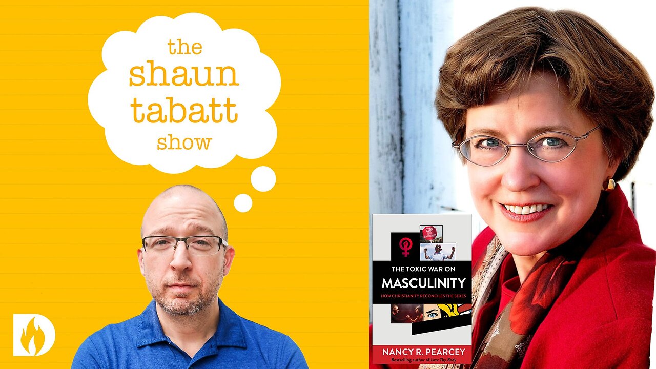 Nancy Pearcey – How the Script for Masculinity Turned Toxic and What We ...