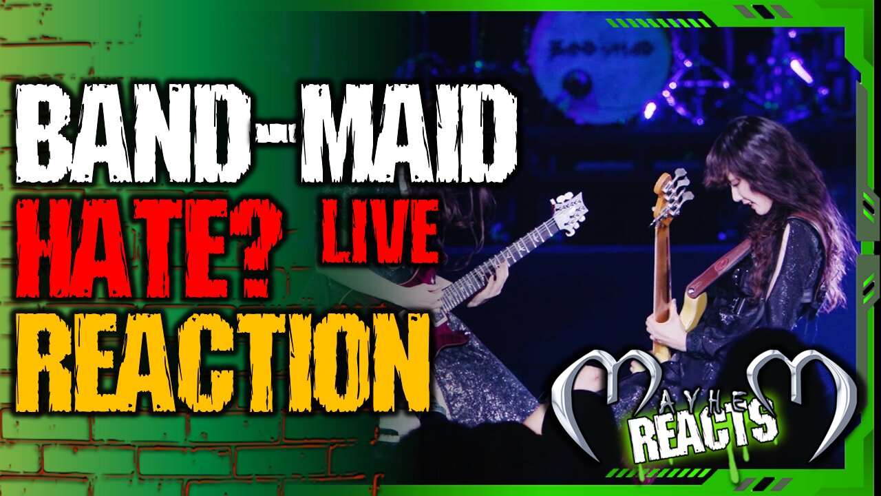 BAND-MAID: HATE? REACTION - BAND-MAID / HATE? (Official Live Video)
