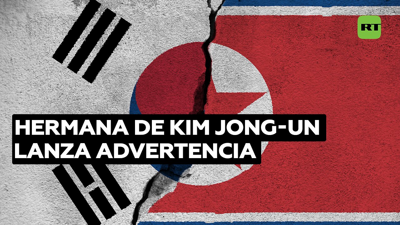Hermana de Kim Jong-un lanza advertencia tras un nuevo envío de ...
