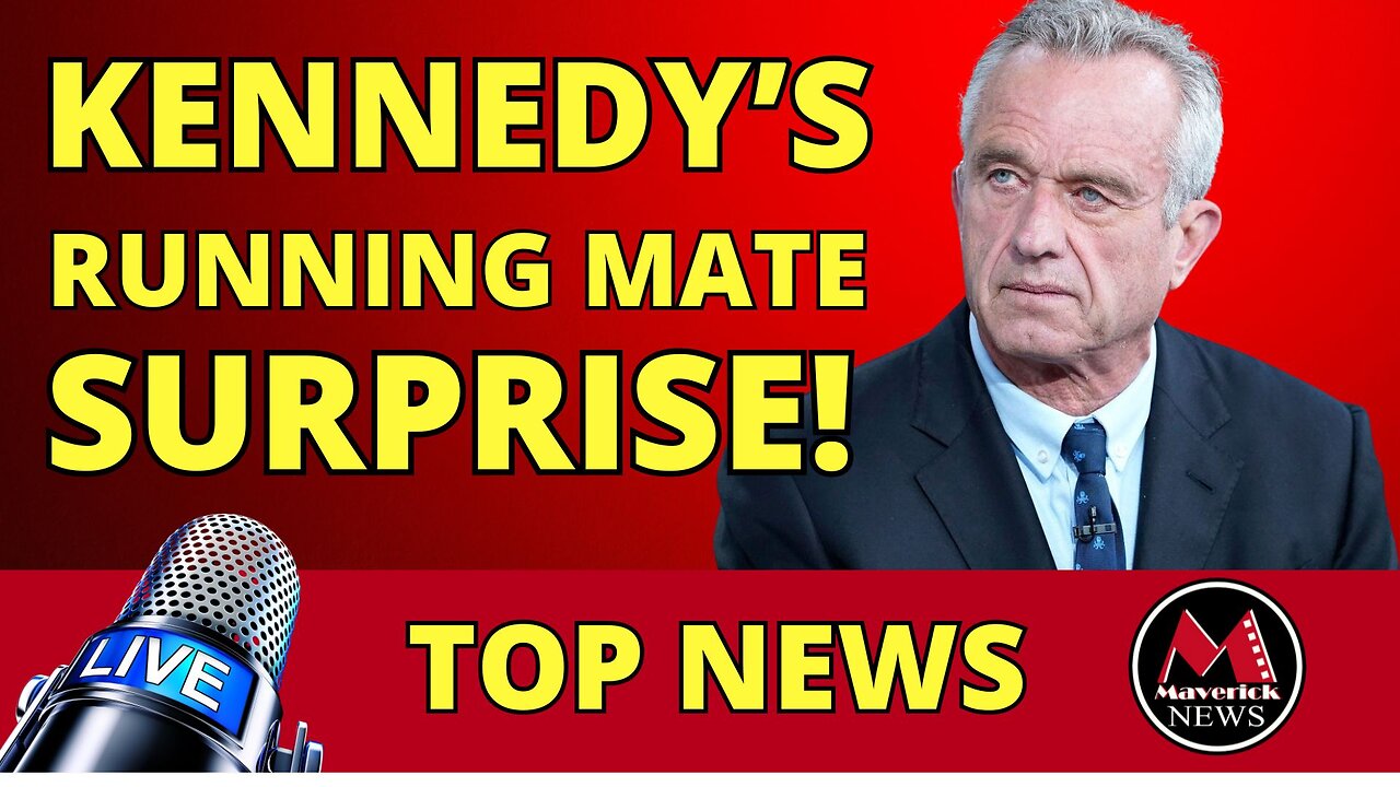 RFK Jr. VP Running Mate Surprise - The Inside Story: Maverick News RFK Jr. VP Running Mate Surprise - The Inside Story: Maverick News