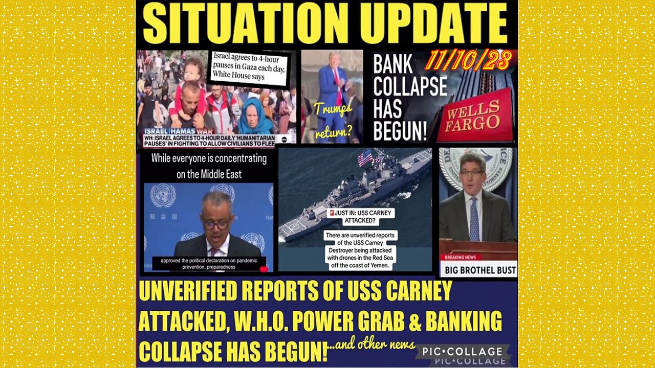 SITUATION UPDATE 11/10/23 - WW3 Escalation In Middle East, Biden Family ...
