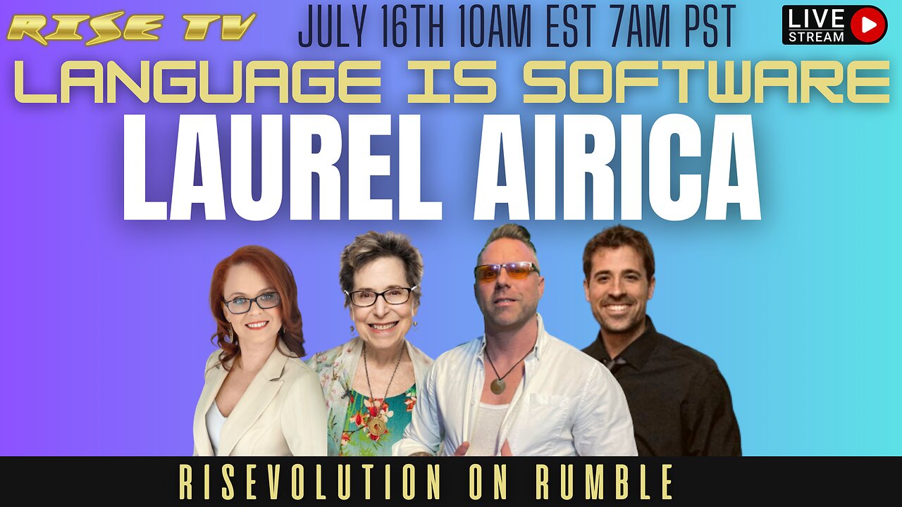 RISE TV 7/16/23 "LANGUAGE IS SOFTWARE" W/ LAUREL AIRICA