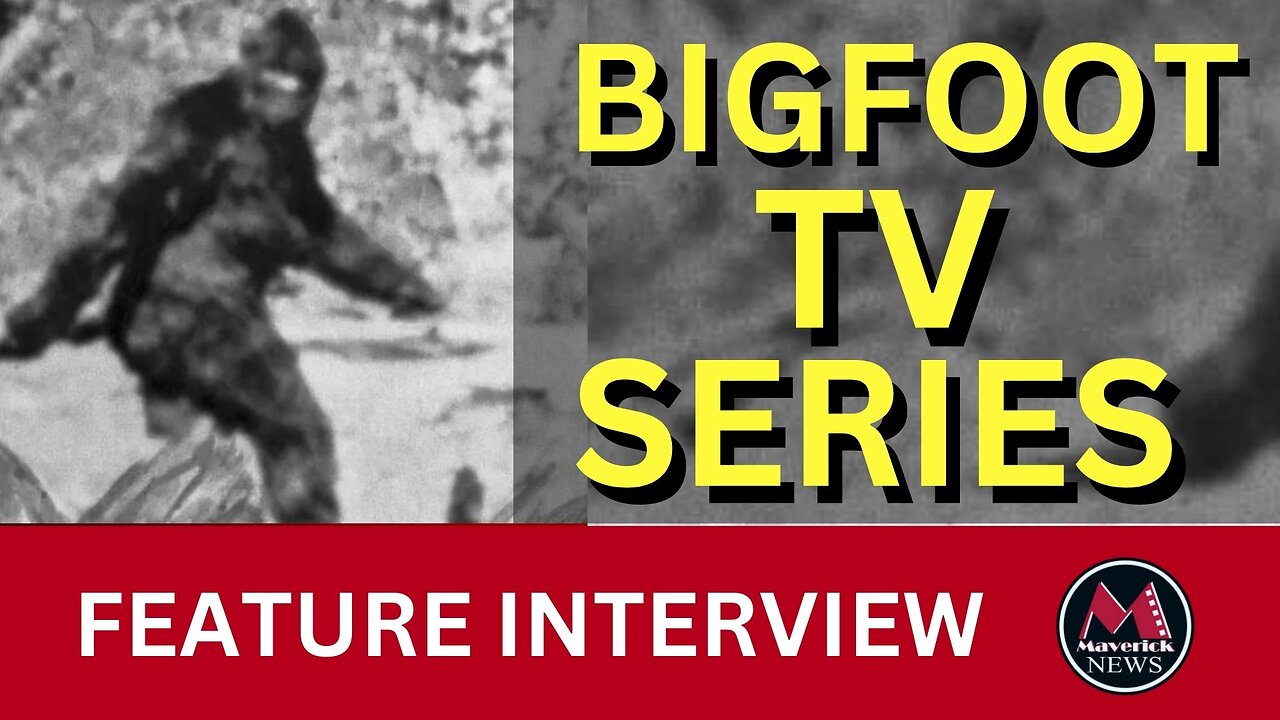 New Bigfoot TV Series | Feature Interview with Ryan Willis of Sasquatch ...