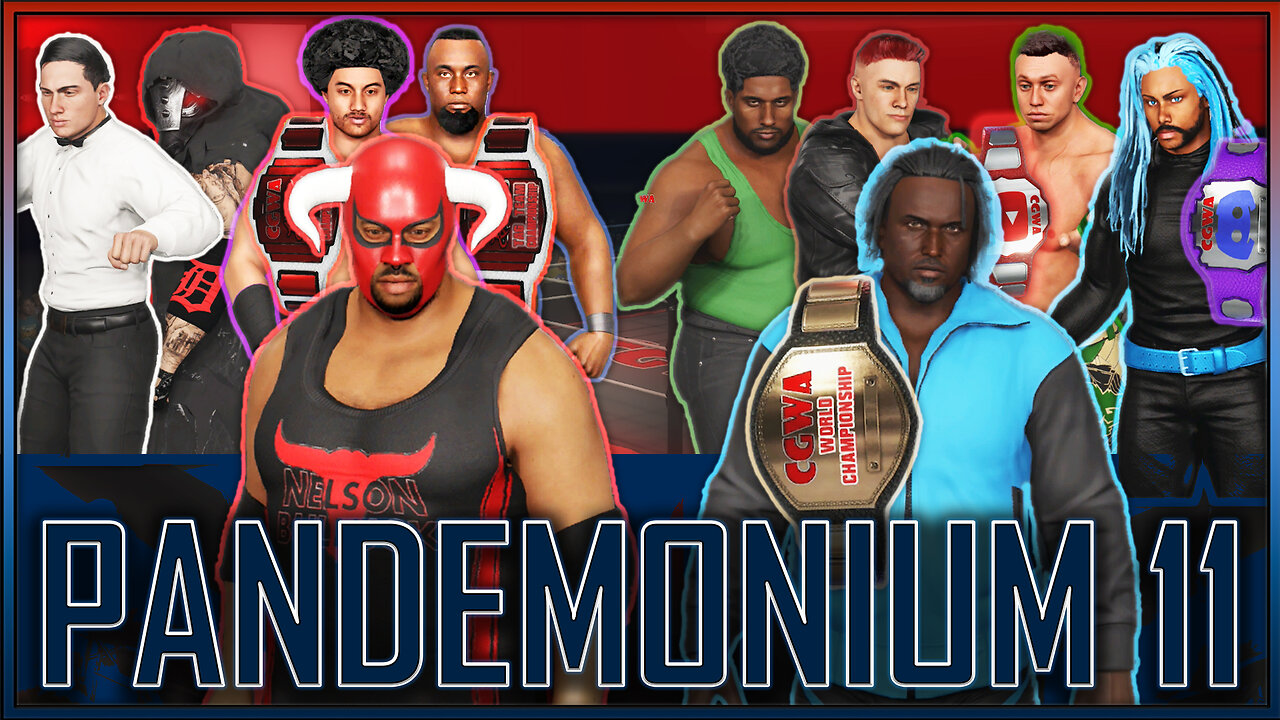 CGWA Pandemonium 11 | Tag Team Title Match + Commissioner vs World ...