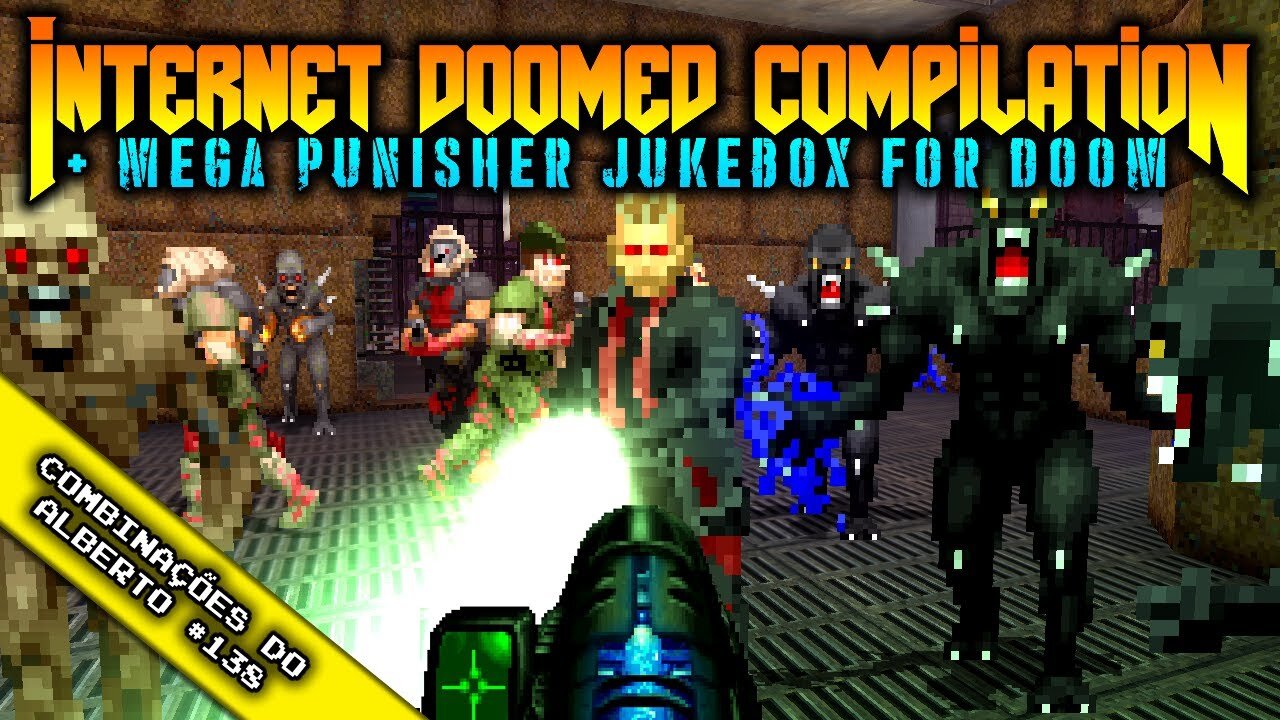 Internet DooMed Compilation + Mega Punisher Jukebox for Doom ...