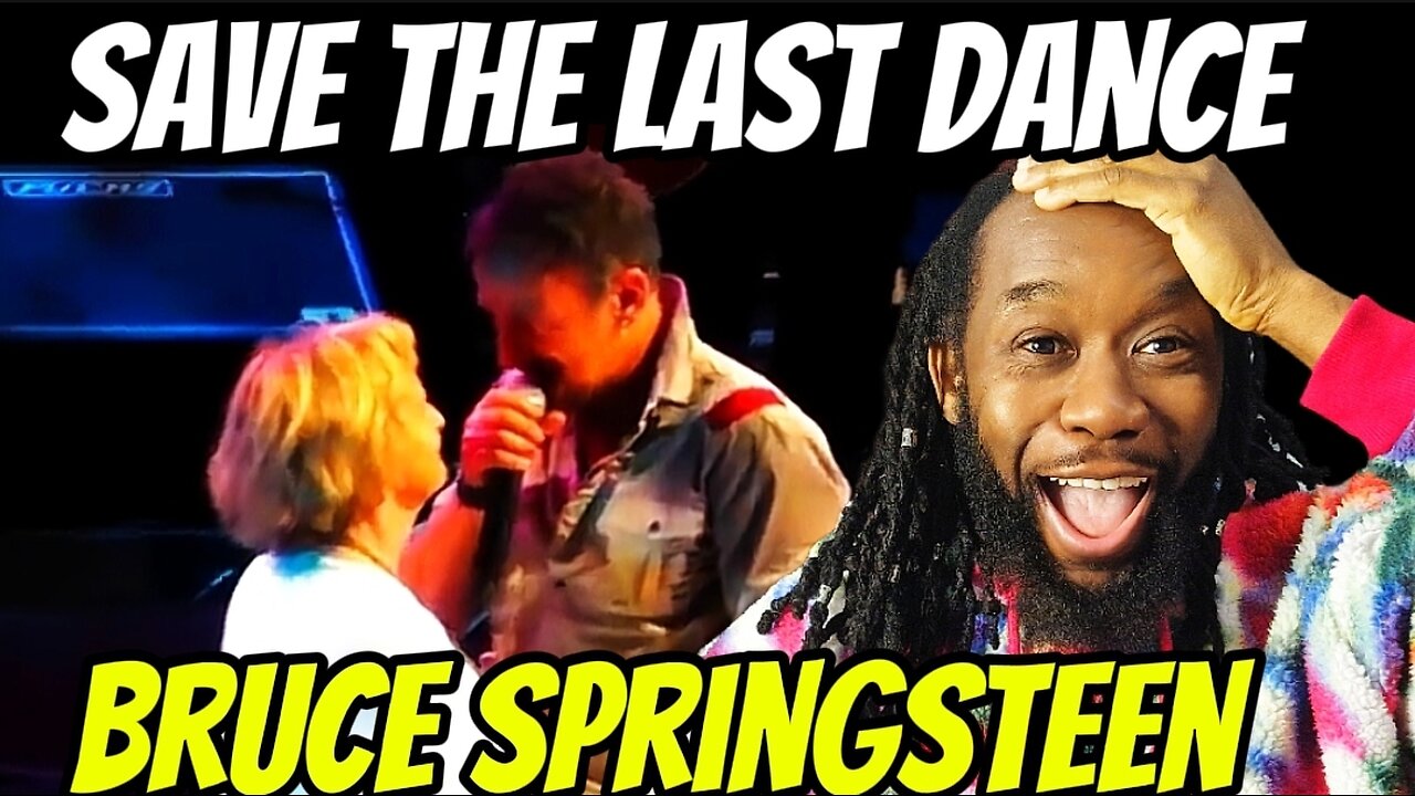 BRUCE SPRINGSTEEN - Save the last dance REACTION - This fan will never ...