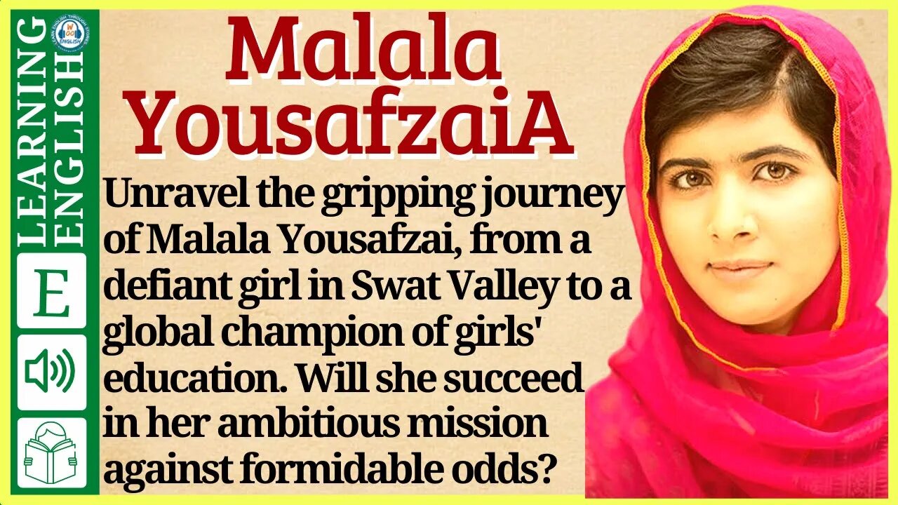 Learn English through Story ⭐ Level 3 – Malala Yousafzai – Graded ...