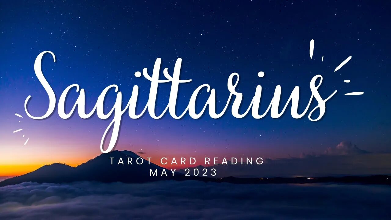 Sagittarius Tarot Card Reading May 2023 #tarot #sagittarius Sagittarius Tarot Card Reading May 2023 #tarot #sagittarius