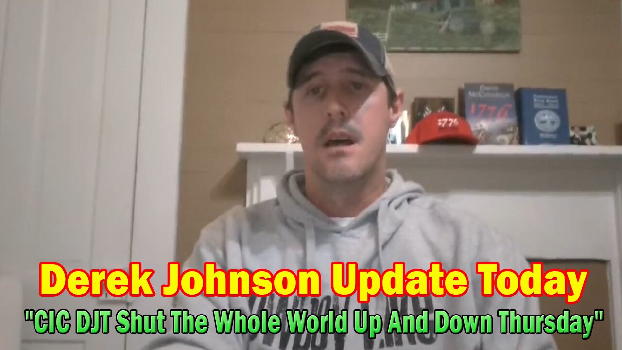 Derek Johnson Update Today Mar 4: "CIC DJT Shut The Whole World Up And ...