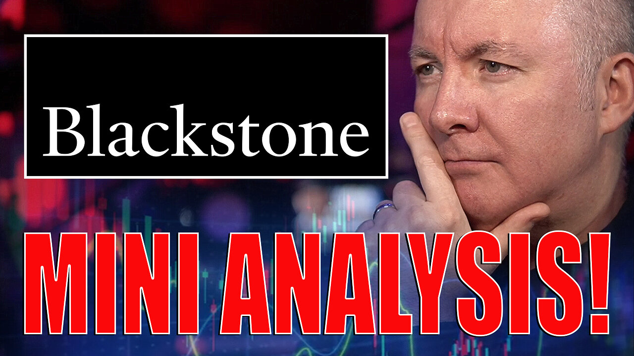BX Stock Blackstone MINI STOCK ANALYSIS REVIEW Martyn Lucas Investor
