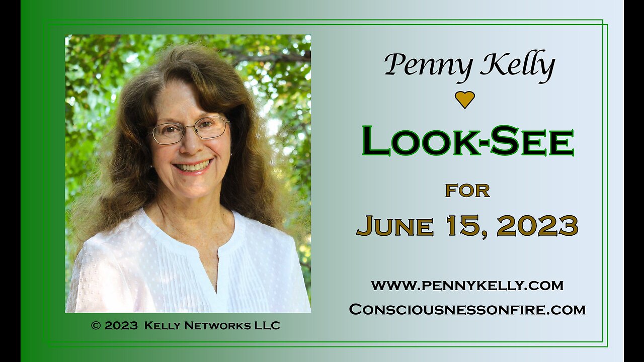 [15 JUNE 2023] 🌎 LOOK-SEE BY PENNY KELLY