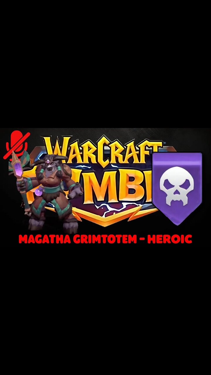 WarCraft Rumble - Magatha Grimtotem Heroic - Undead