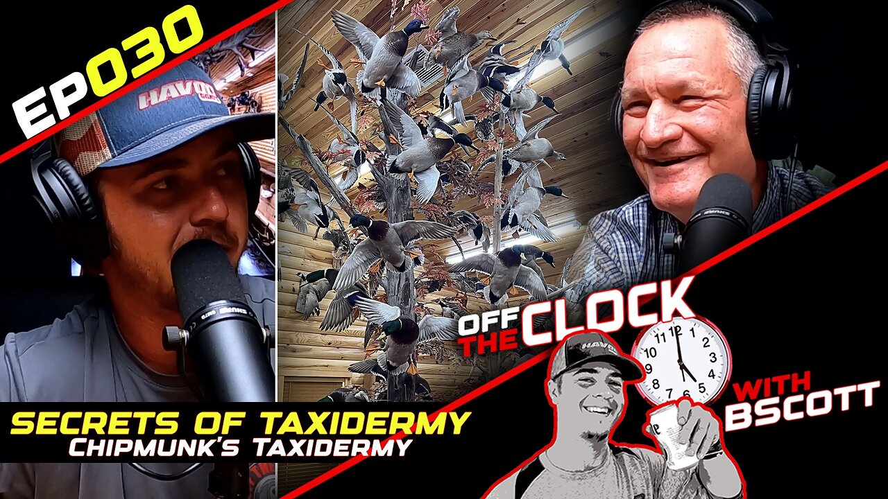 Secrets of Taxidermy | Off The Clock with B Scott | Ep030