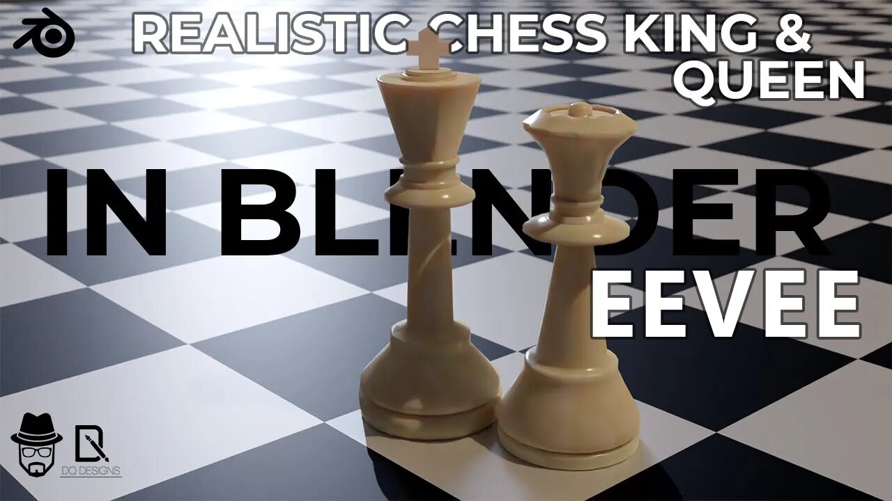 Realistic Chess King & Queen in Blender Eevee Time-lapse | DQ Design in ...