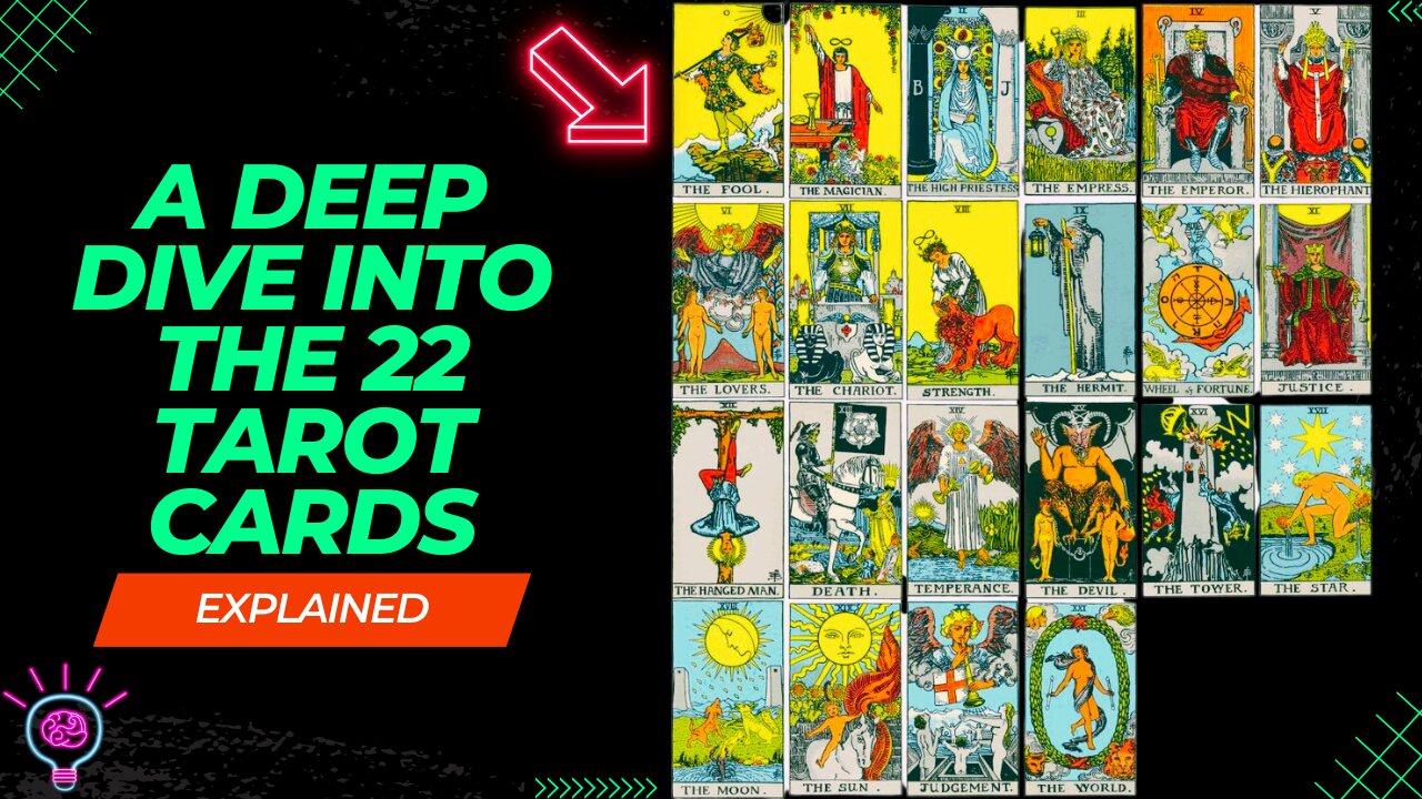 "A Deep Dive into the 22 Tarot Cards - Spiritual, Psychic, Physical ...