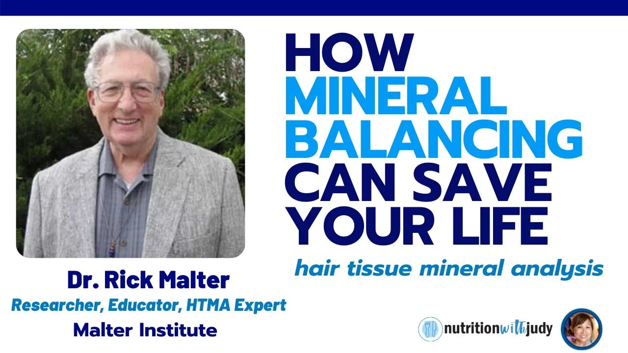 How Mineral Balancing Can Save Your Life - Expert Dr. Rick Malter on ...