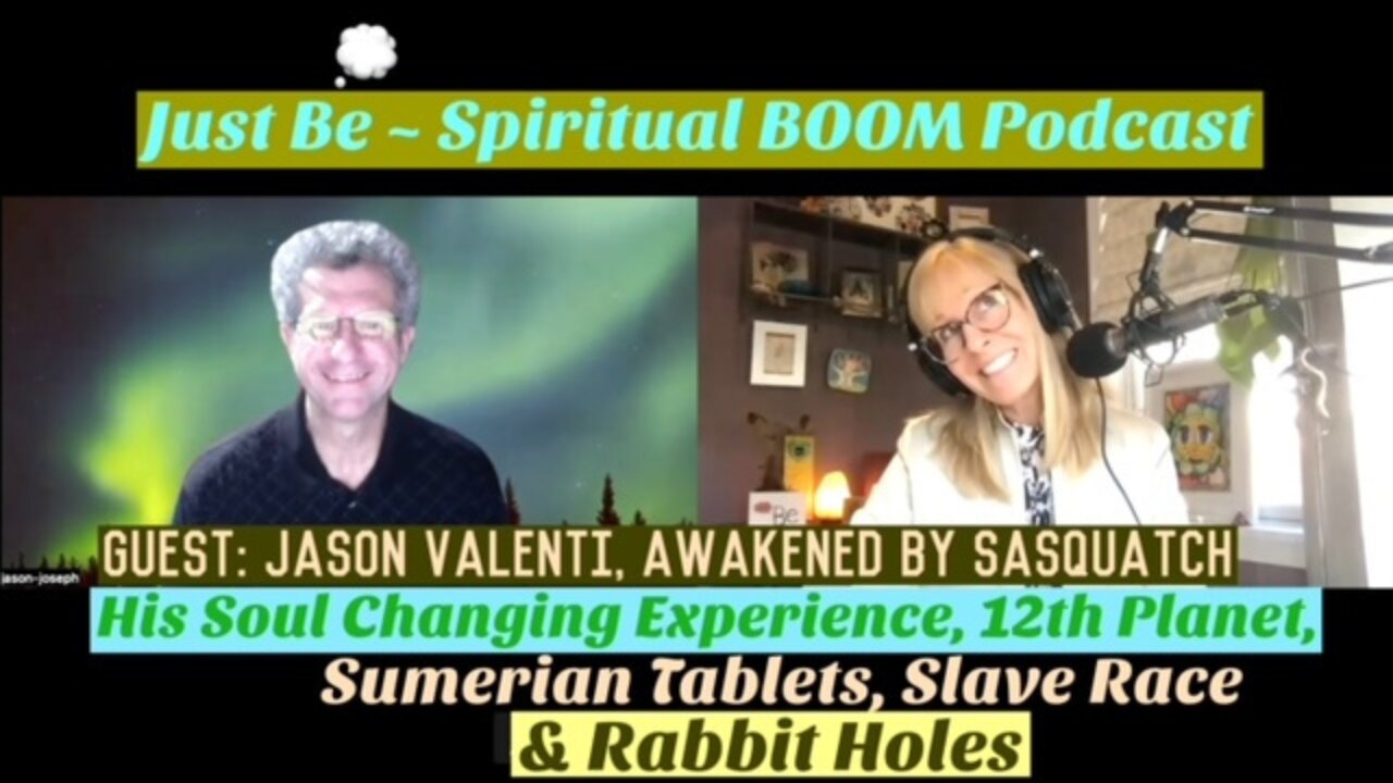 Just Be~Spir BOOM: Jason Valenti ~ Awakened by Sasquatch: The ...
