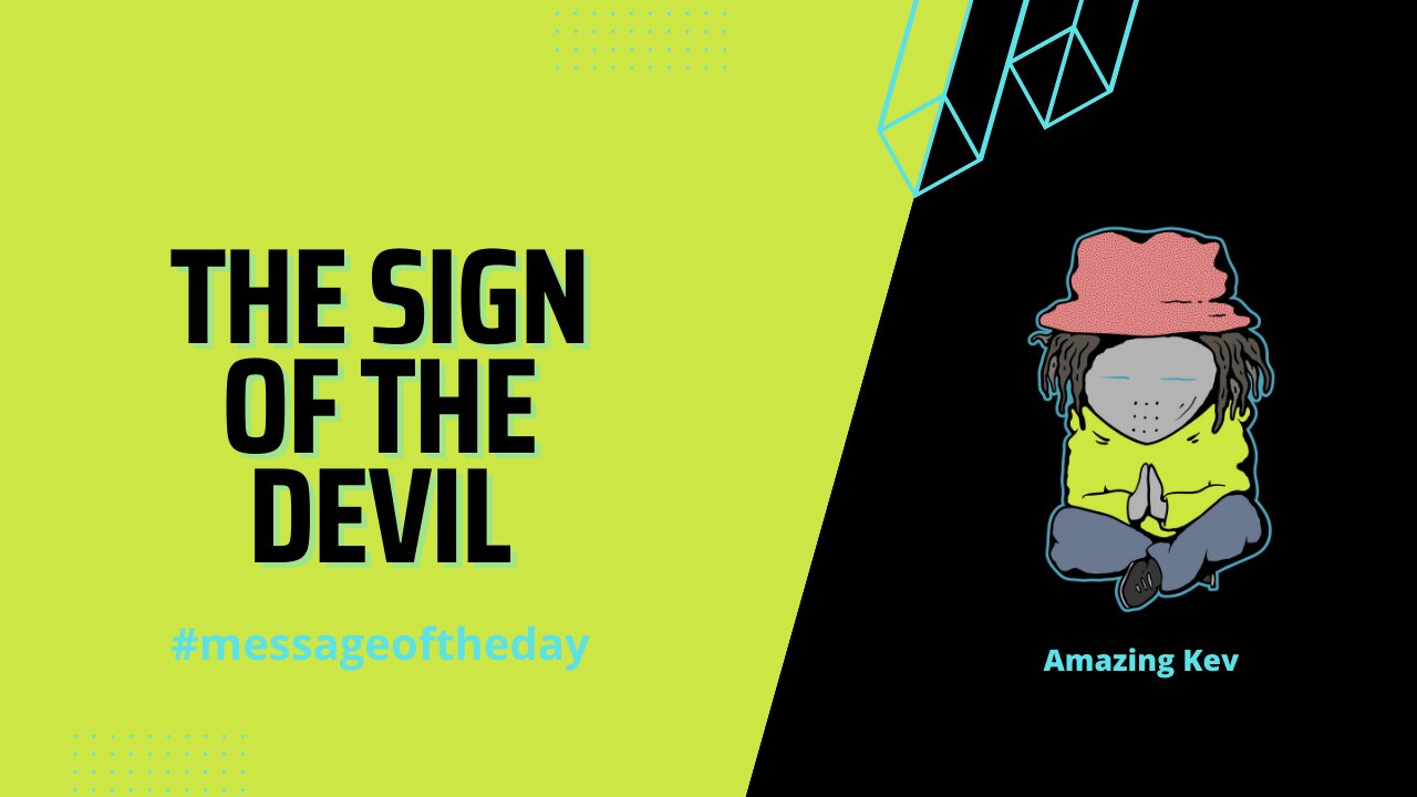 The Sign Of The Devil #messageoftheday 20230222