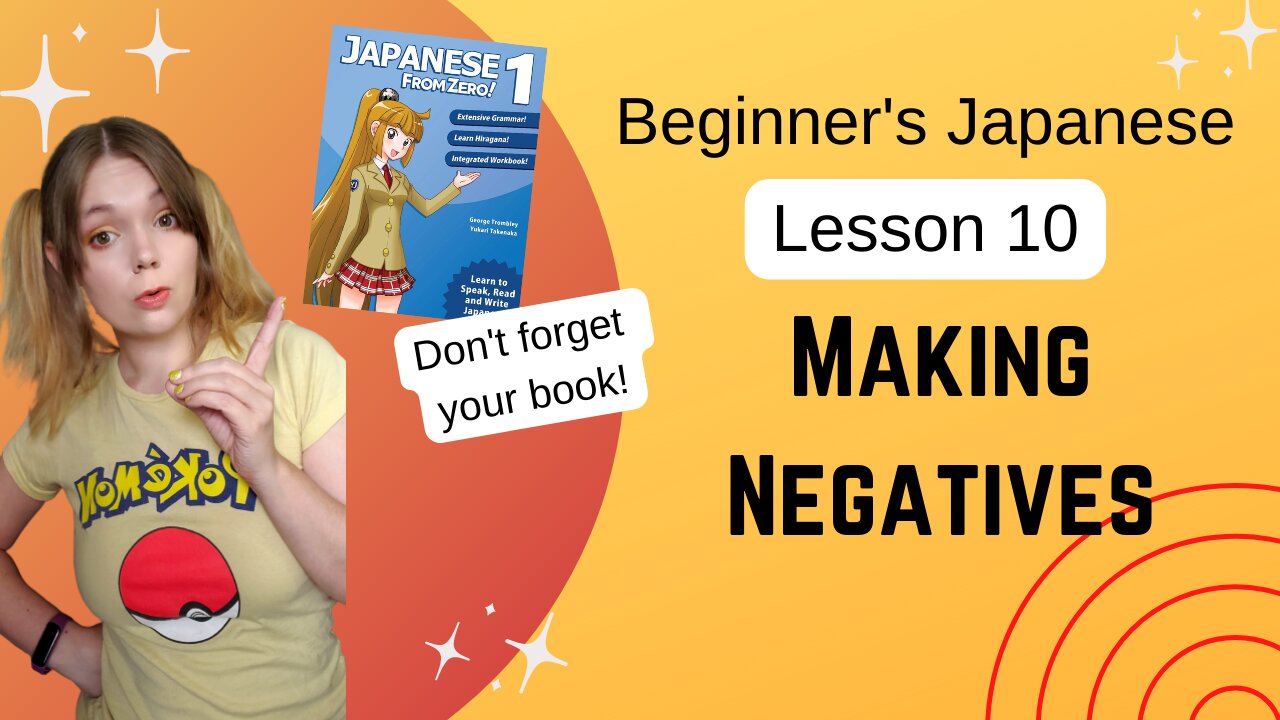 How to make Negatives in Japanese
