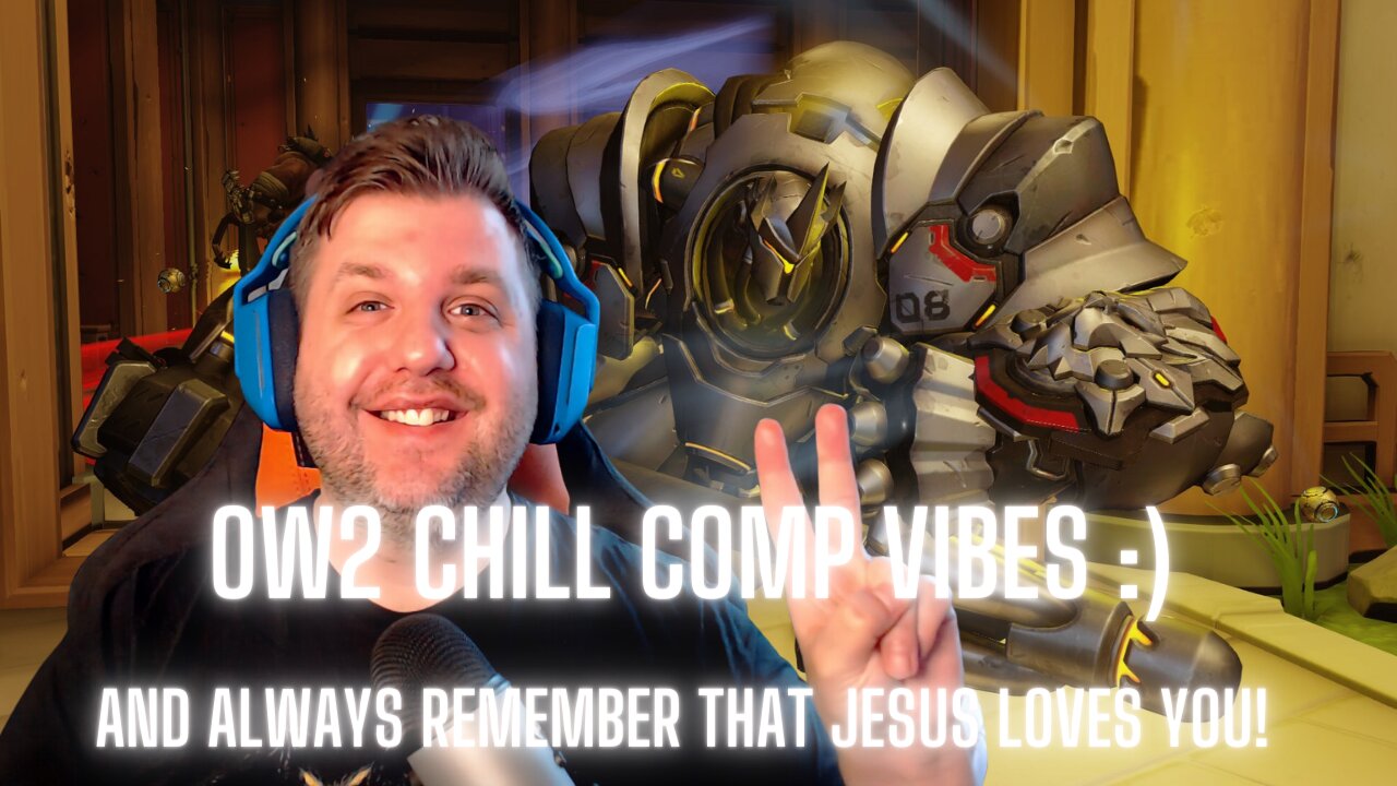 OW2 Ranked Stream | Remember that you're awesome!