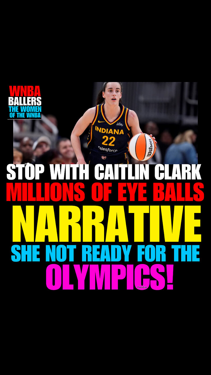 WNBAB #34 Stop with the Caitlin Clatk narrative of a MILLION EYE BLLS ...