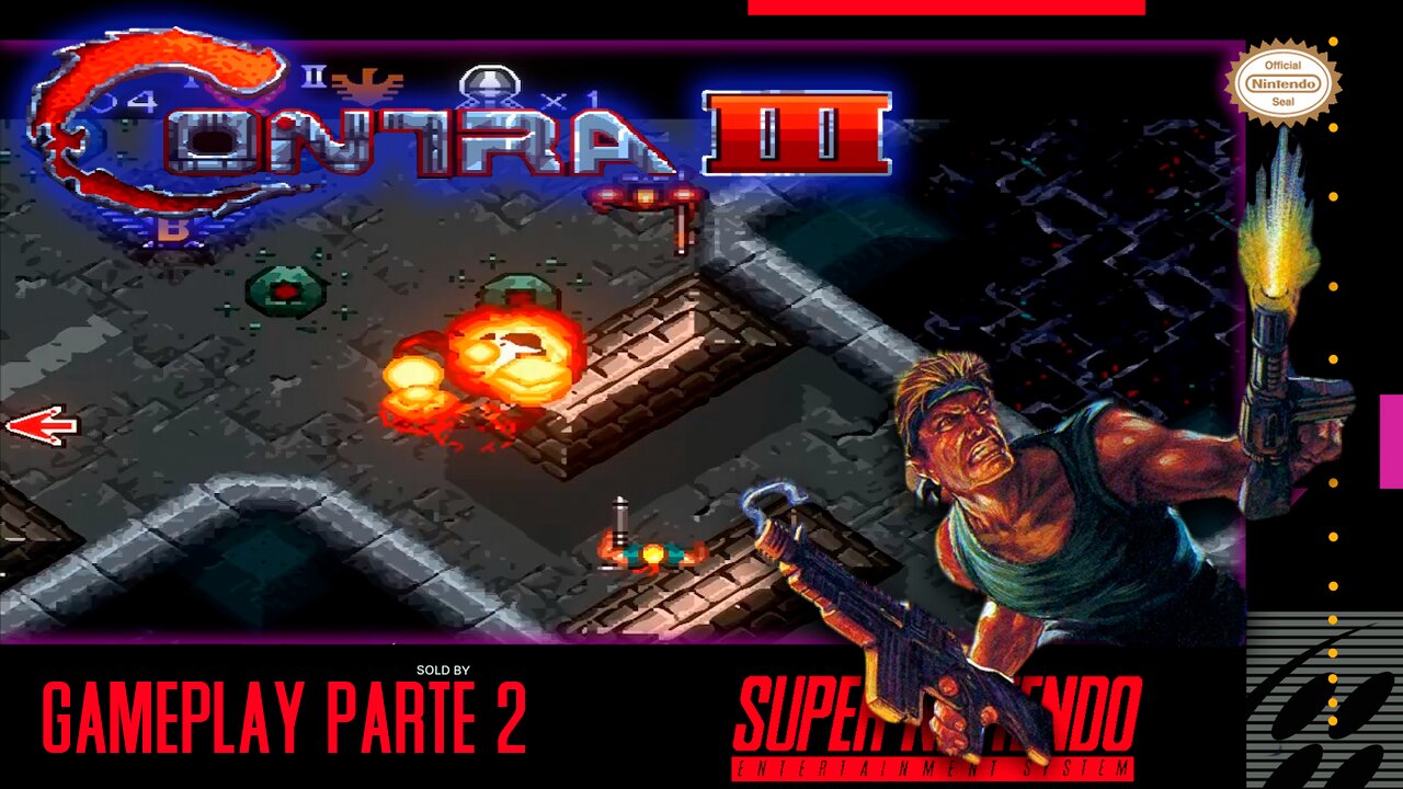 Contra III: The Alien Wars PARTE 2 || 720P + 60FPS + SHADERS || #snes