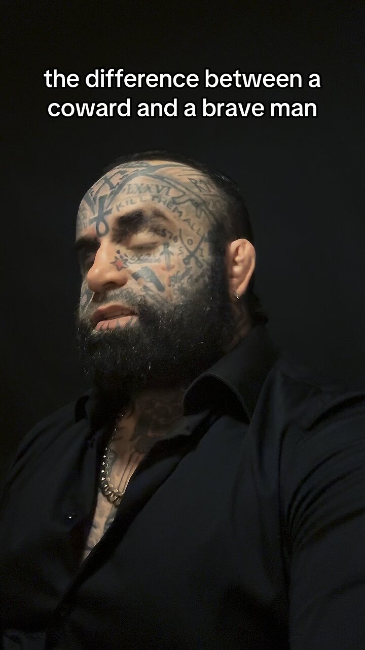 Courage is the difference between a coward and a brave man