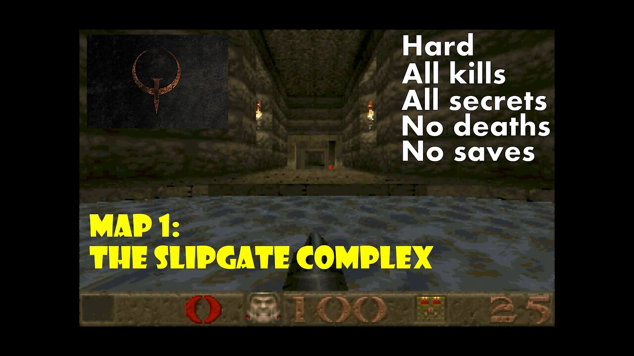 Quake (1996): Episode 1 — Dimension of the Doomed: Introduction + E1M1 ...