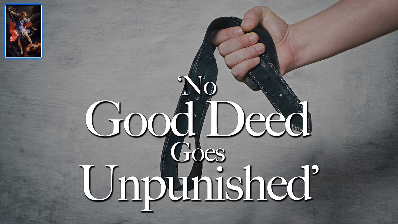 No Good Deed Goes Unpunished no-good-deed-goes-unpunished