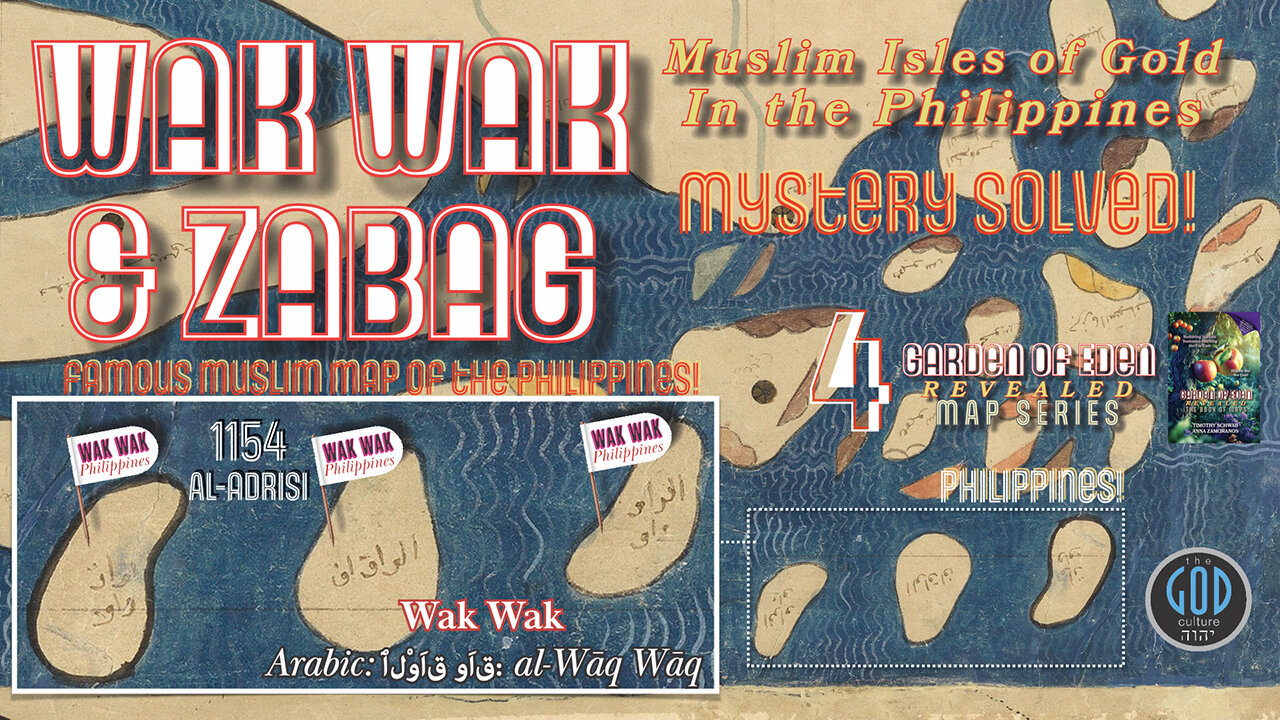 Wak Wak: Muslim Isles of Gold Mapped in the Philippines! Garden of Eden ...