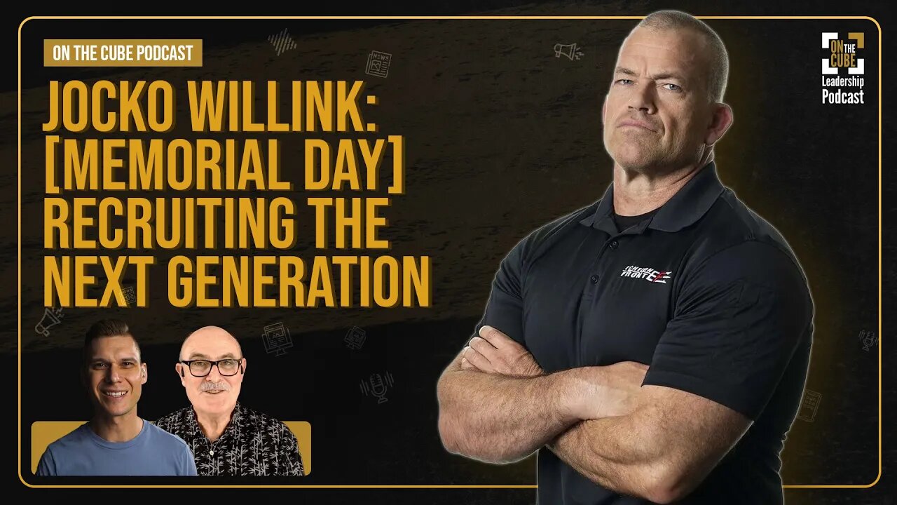 Jocko Willink: [Memorial Day] Recruiting the Next Generation | Craig O ...
