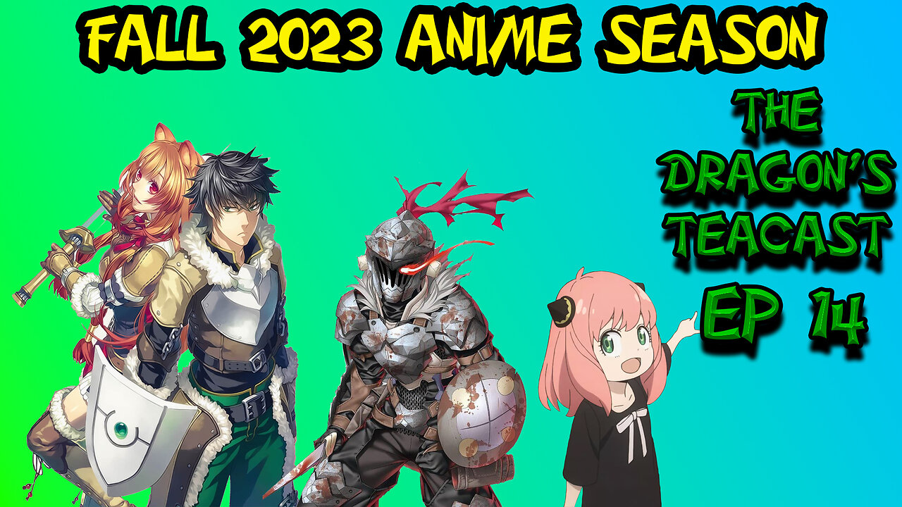 Fall Anime 2023 Season Overview: It's Looking Good! | The Dragon's ...