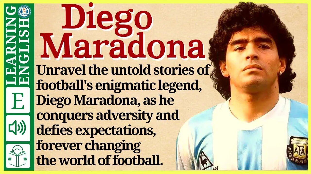 Learn English through Story ⭐ Level 3 – Diego Maradona – Graded Reader ...
