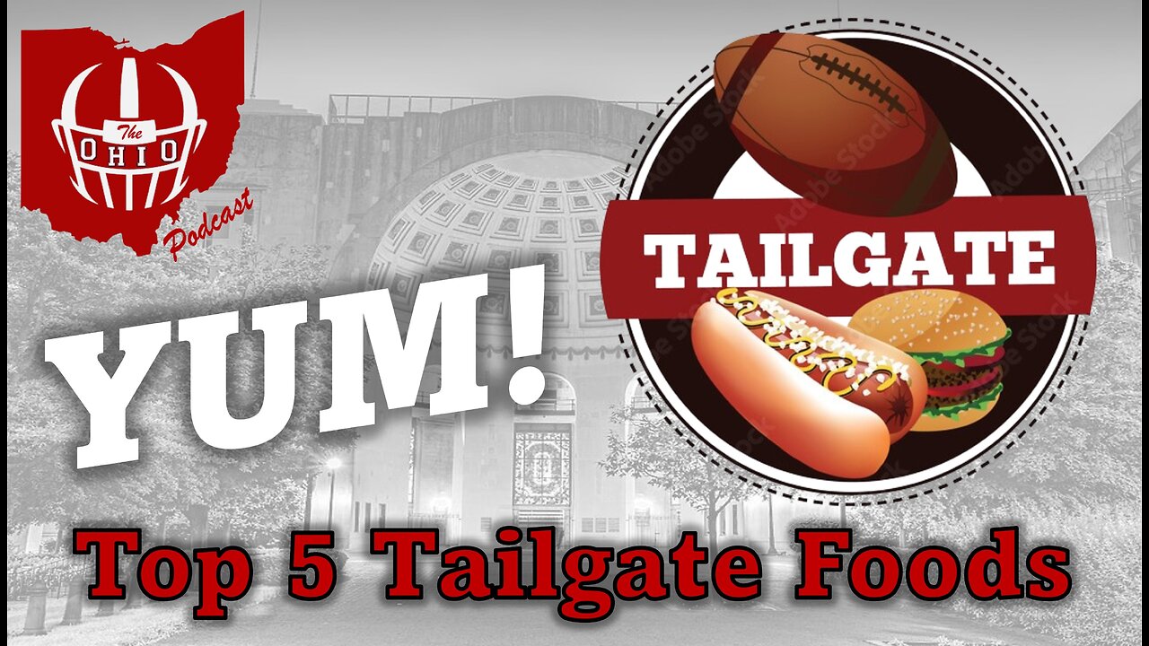Top 5 Tailgate Foods