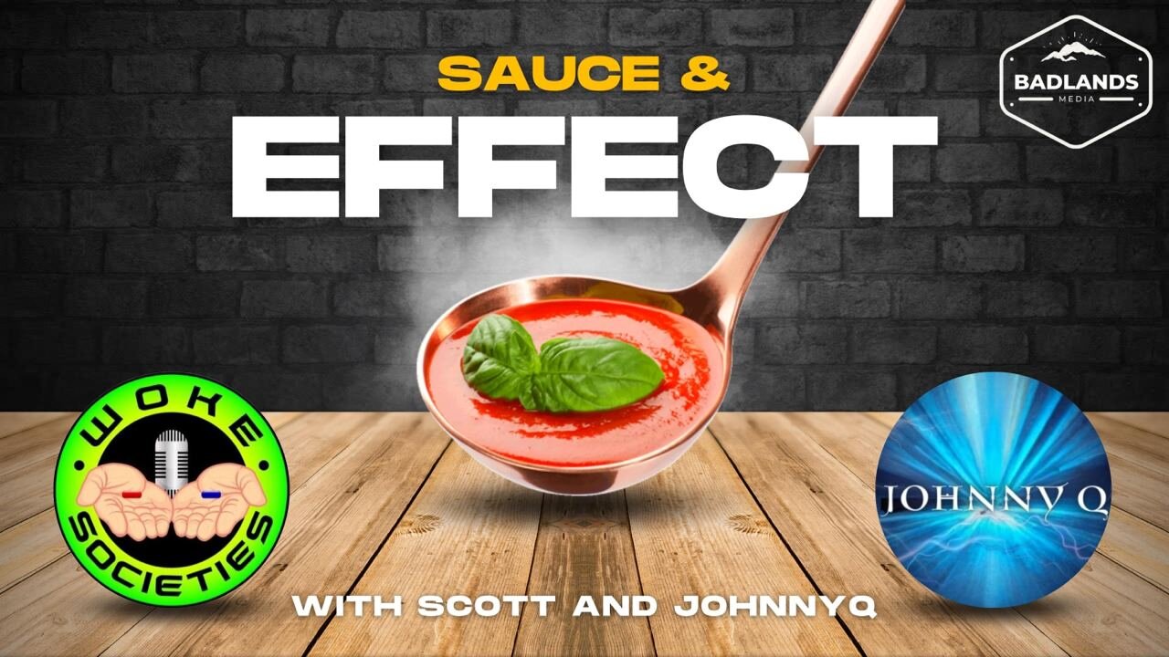Sauce and Effect Ep 50 - Mon 7:30 PM ET