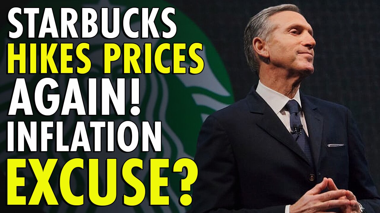Starbucks and McDonald’s raise prices blame inflation as consumers pull ...