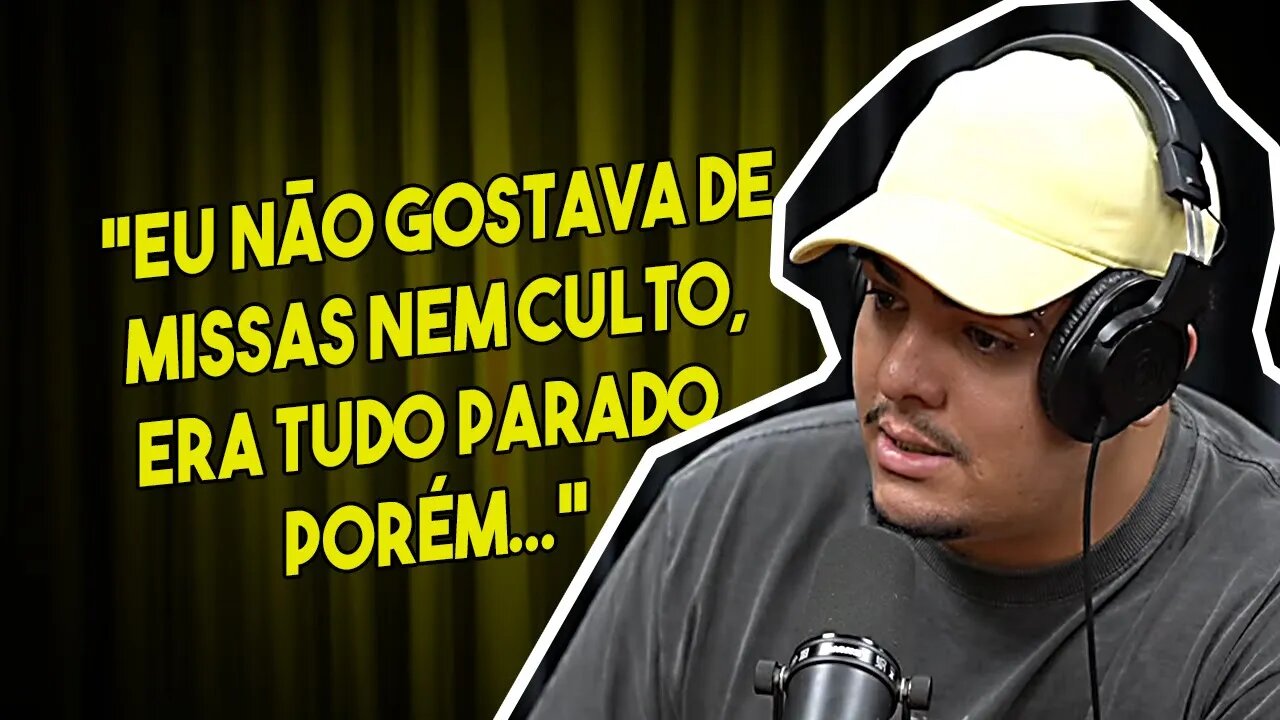 IGOR DO PODPAH CONTA SUA INFÂNCIA NA IGREJA (PART - DEIVE LEONARDO) l ...