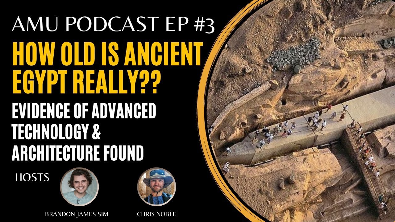 How Old Is Ancient Egypt Really? Evidence of Advanced Technology ...