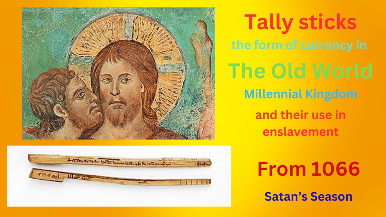 Tally sticks used in the Millennial Kingdom and how they were used to ...