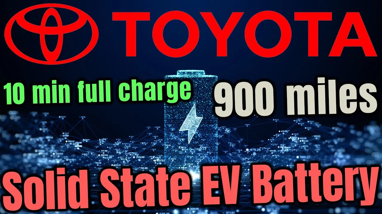 🔋Toyota New Solid State EV Battery Technogy coming in 2025 - 900 miles ...