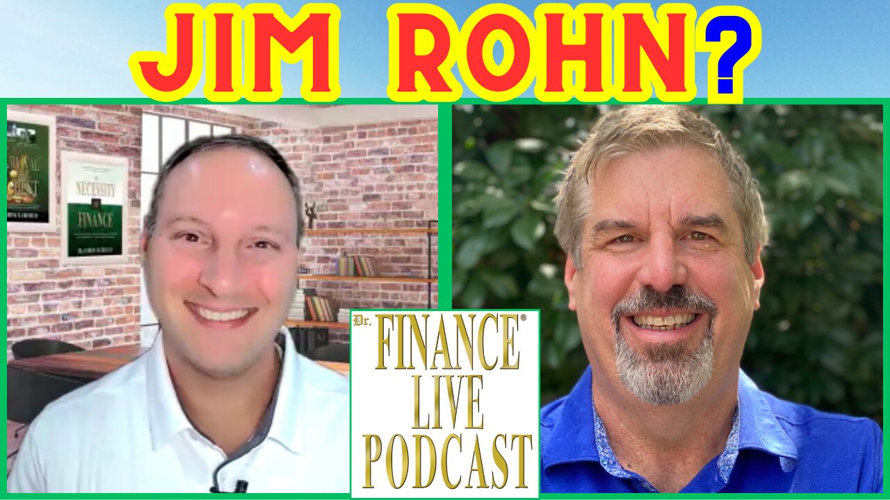 DR. FINANCE: Why Was Jim Rohn Important? Kyle Wilson, Founder of Jim ...