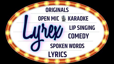 Lyrex the Show