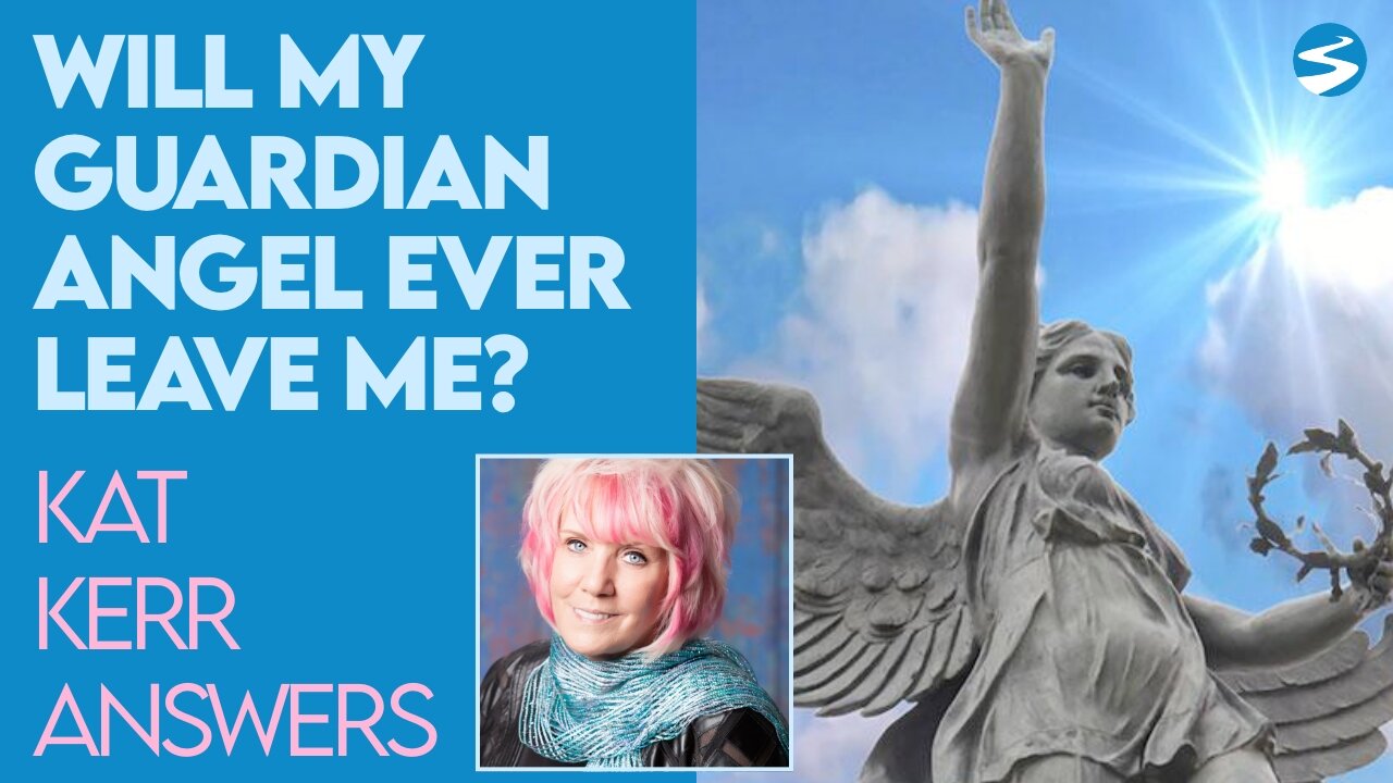 Kat Kerr: Does Your Guardian Angel Ever Leave You Permanently? | March ...
