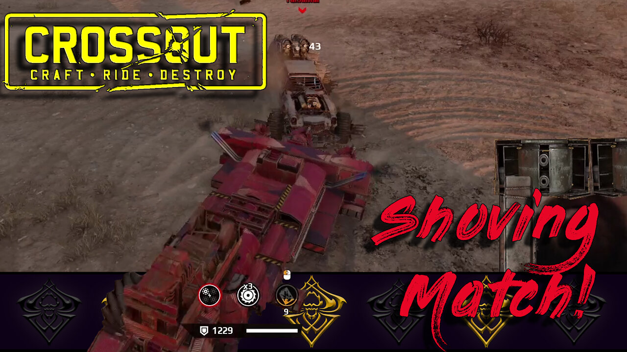 Shoving Match, Crossout Fun!~
