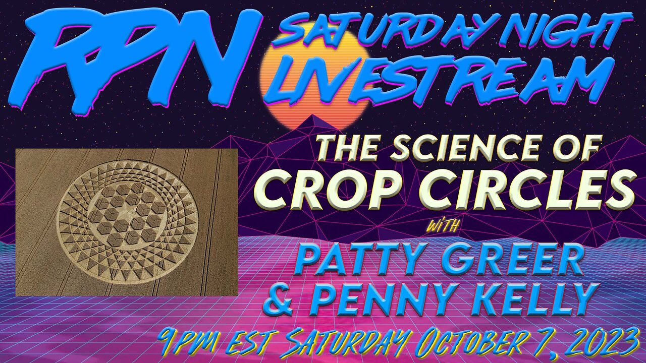 The Science of Crop Circles with Patty Greer & Penny Kelly on Sat ...